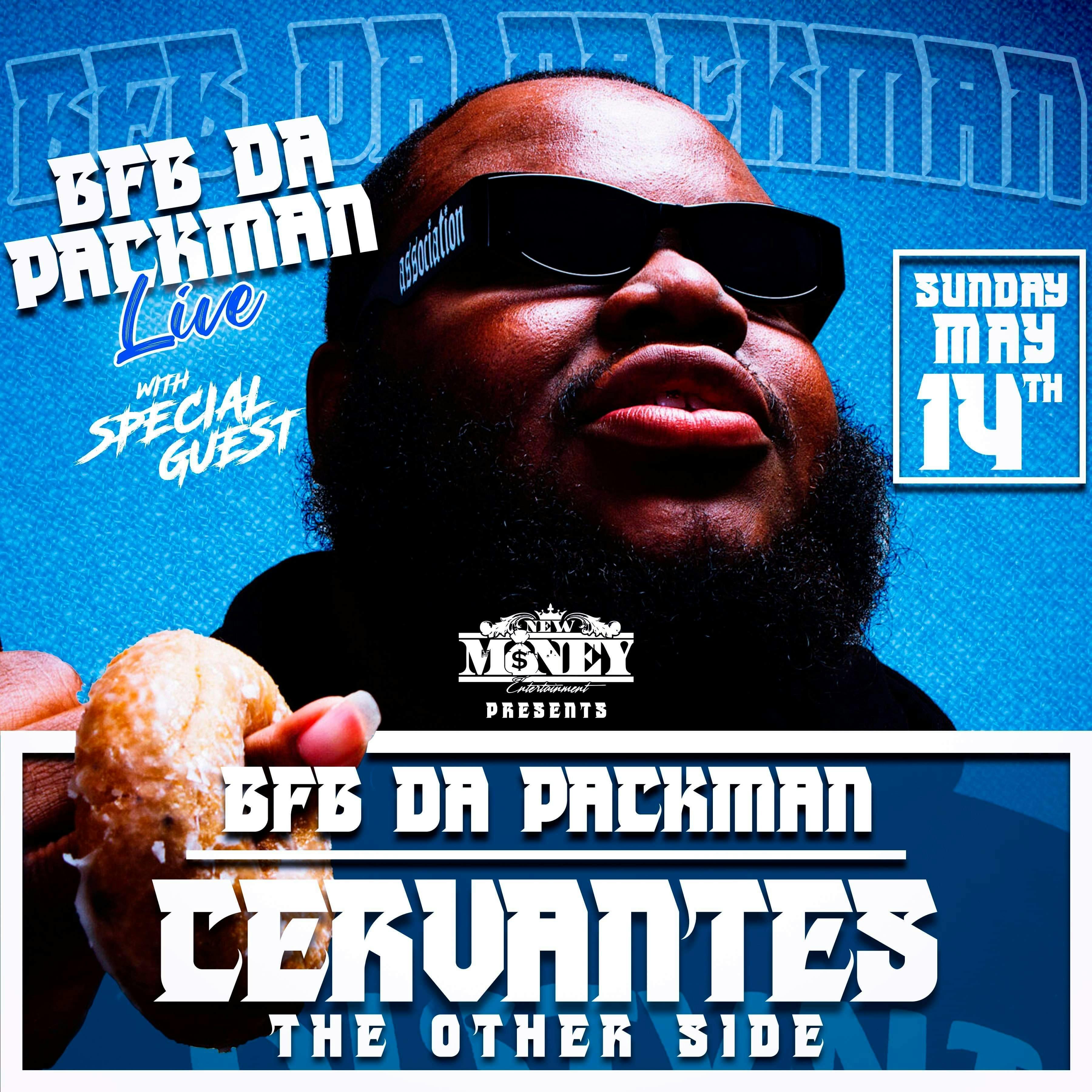 Bfb Da Packman w/ Special Guests at Cervantes' Masterpiece Ballroom ...