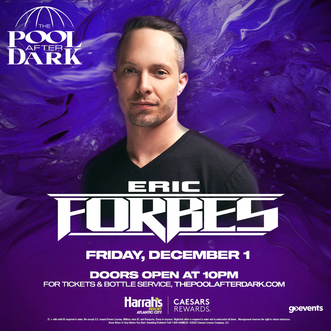 Eric Forbes at The Pool After Dark - Friday, Dec 1 2023 | Discotech