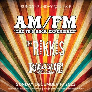 AM FM - The 70s Rock Experience at Rise Rooftop - Sunday, Dec 10 2023 ...