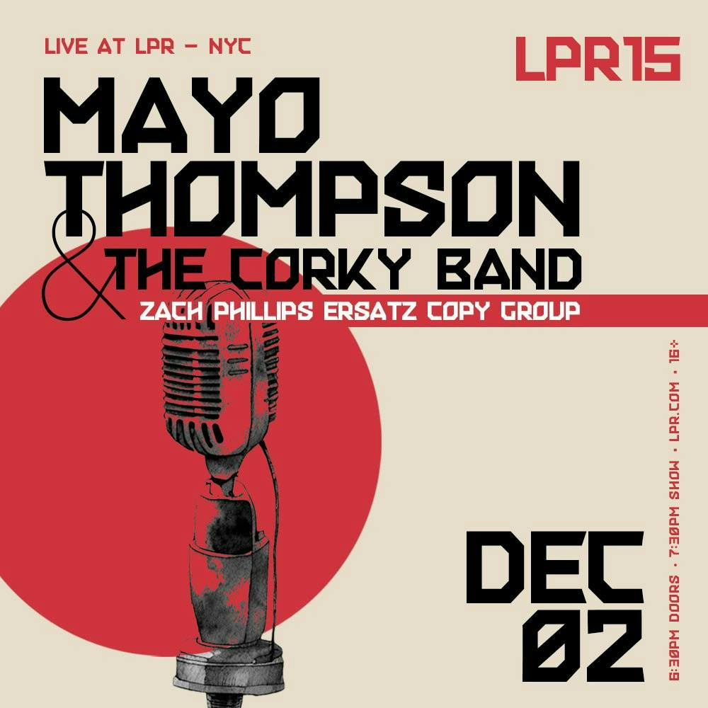 LPR 15: Mayo Thompson & The Corky Band w/ Zach Phillips Ersatz Copy ...