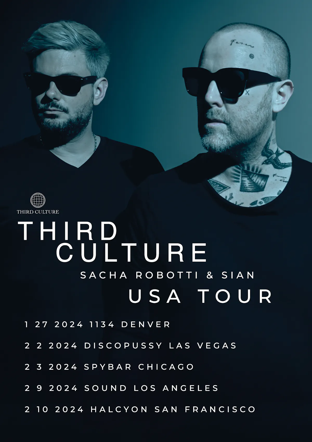 Third Culture (Sacha Robotti + Sian) at Spybar - Saturday, Feb 3 2024 ...