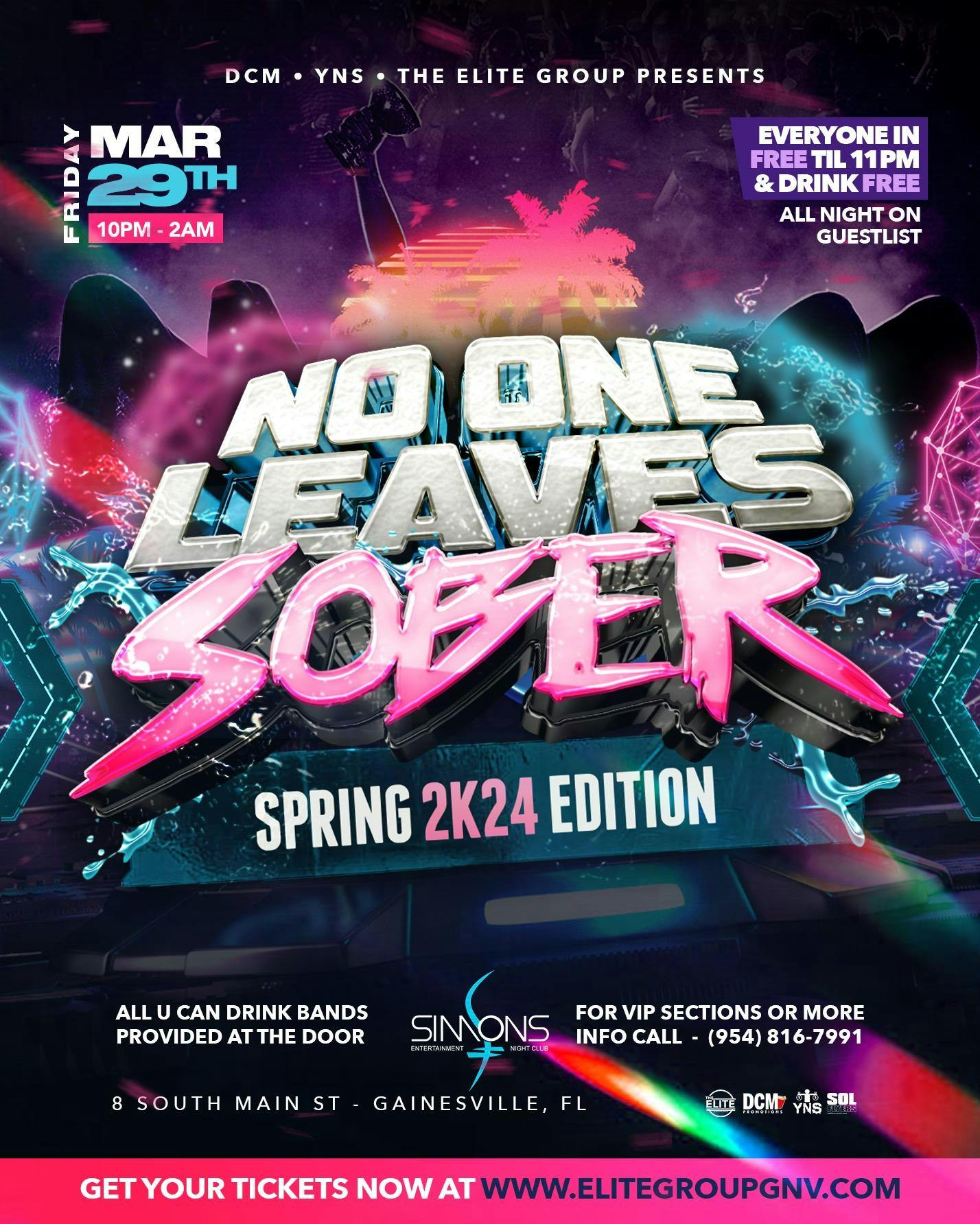 No One Leaves Sober.. Spring Edition at Simons Nightclub - Friday, Mar ...