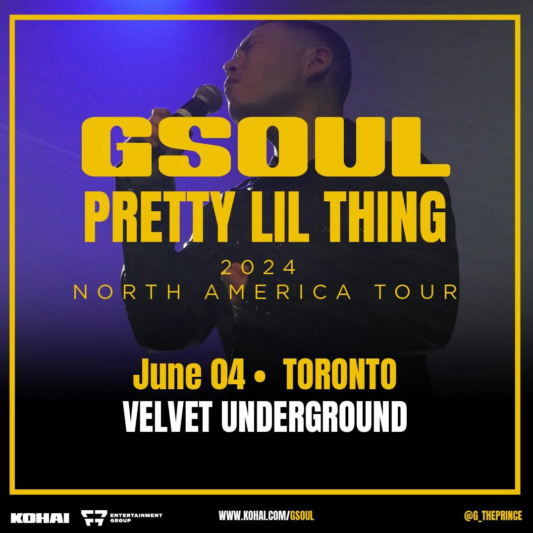 GSOUL 'Pretty Lil Thing' North America Tour 2024 - Presented by F7 Entertainment & KOHAI at ...