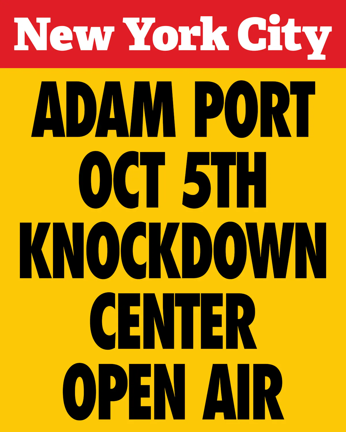 Adam Port - Open Air at Knockdown Center - Saturday, Oct 5 2024 | Discotech