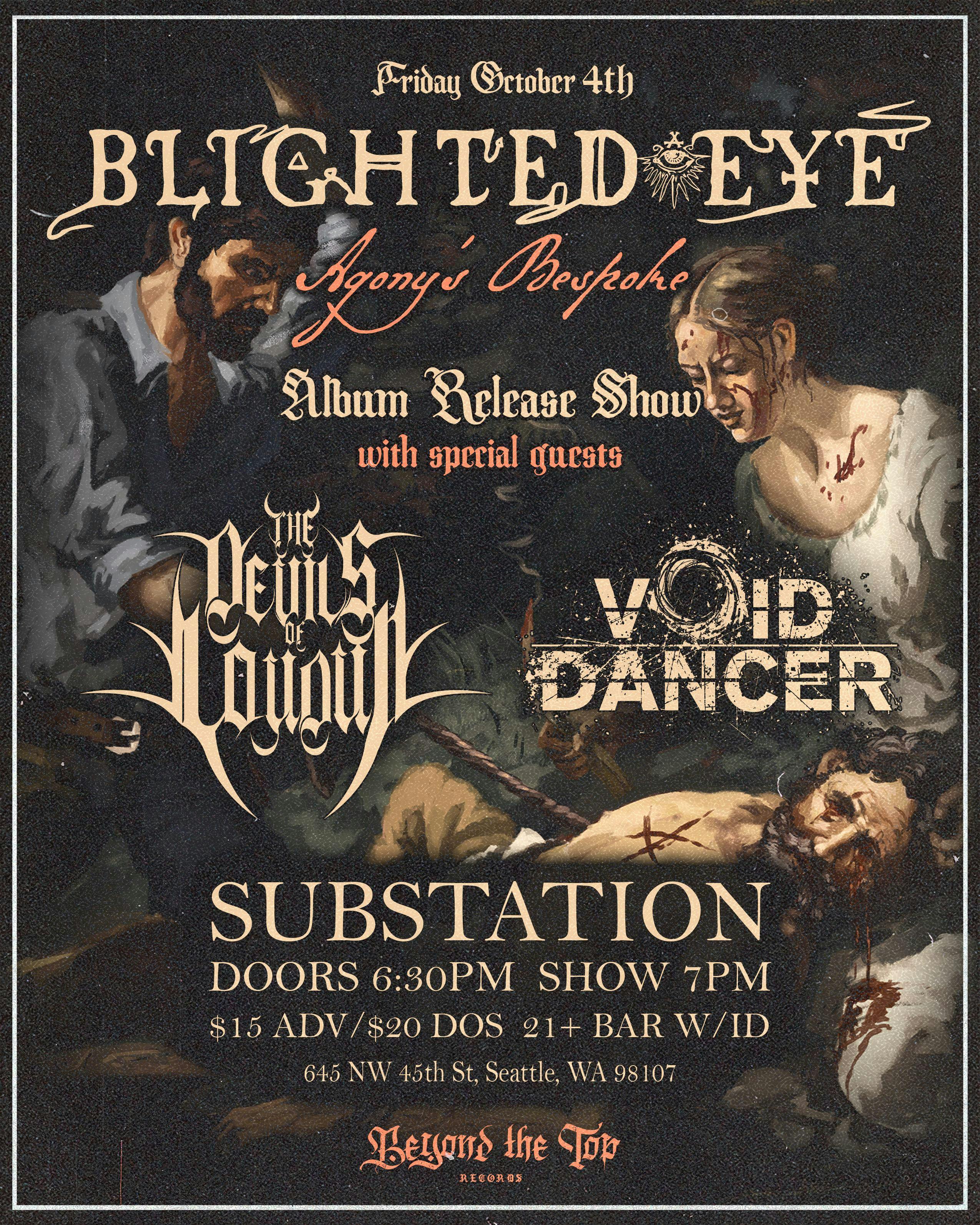 BLIGHTED EYE album release show! at Substation - Friday, Oct 4 2024 ...