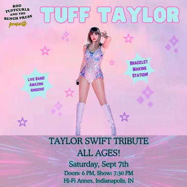 Tuff Taylor: A Taylor Swift Tribute Act at HI-FI Annex - Saturday, Sep ...