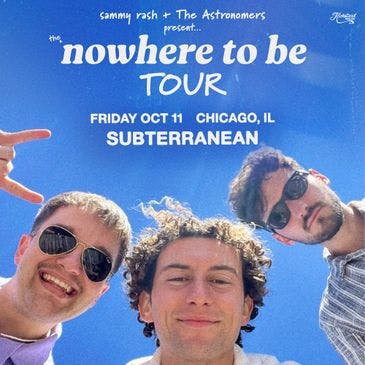 Sammy Rash & The Astronomers at Subterranean - Friday, Oct 11 2024 ...