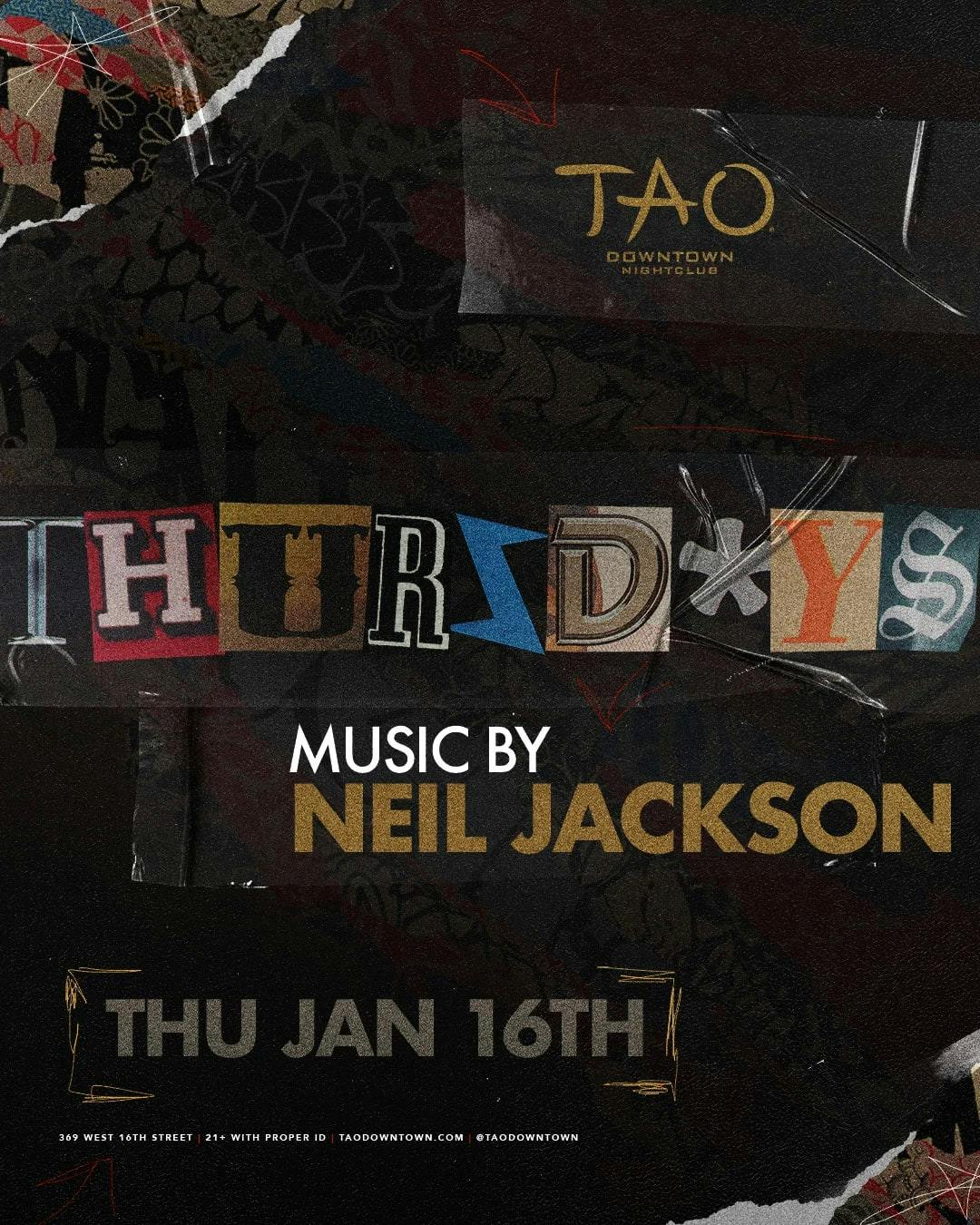 Neil Jackson at Tao Downtown - Thursday, Jan 16 2025 | Discotech