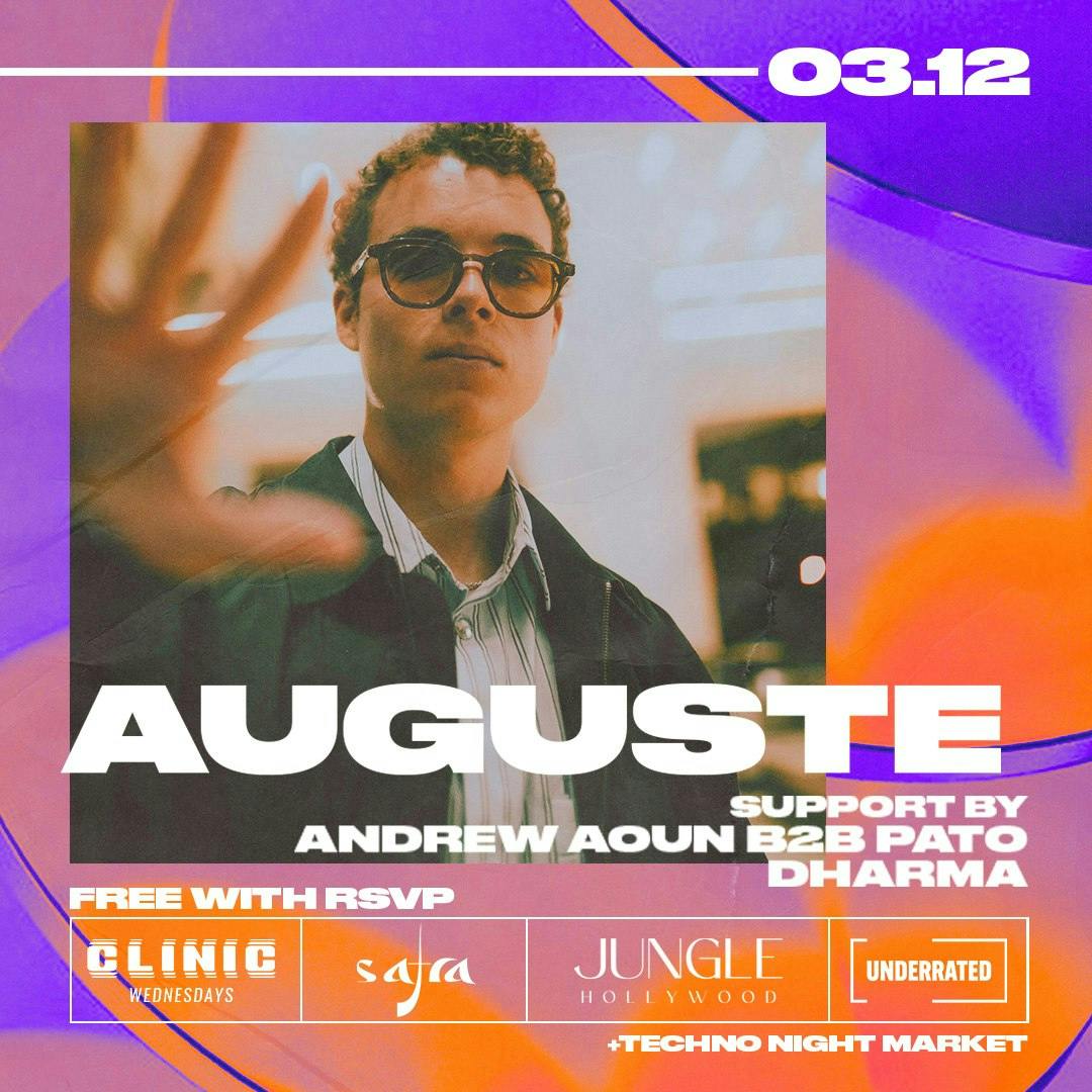 Auguste - Clinic Wednesdays x Safra at Jungle Hollywood - Wednesday, Mar 12 2025 | Discotech ...