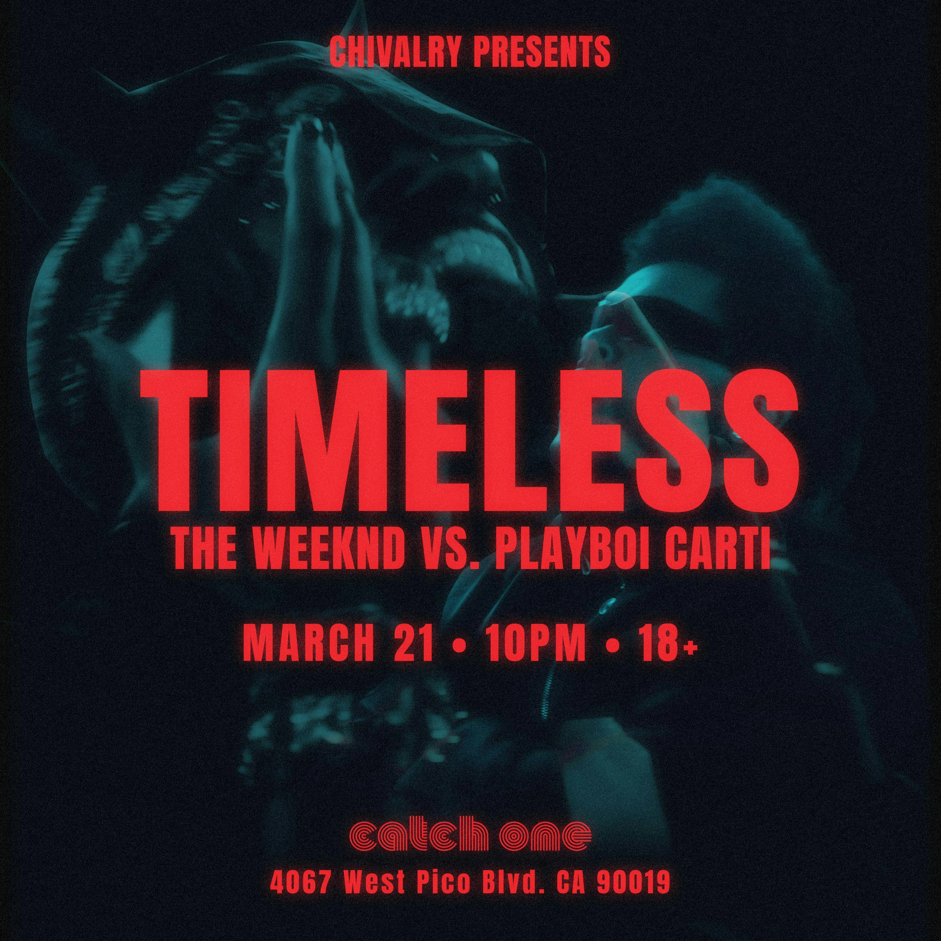 Timeless: The Weeknd vs. Playboi Carti at Catch One - Friday, Mar 21 ...