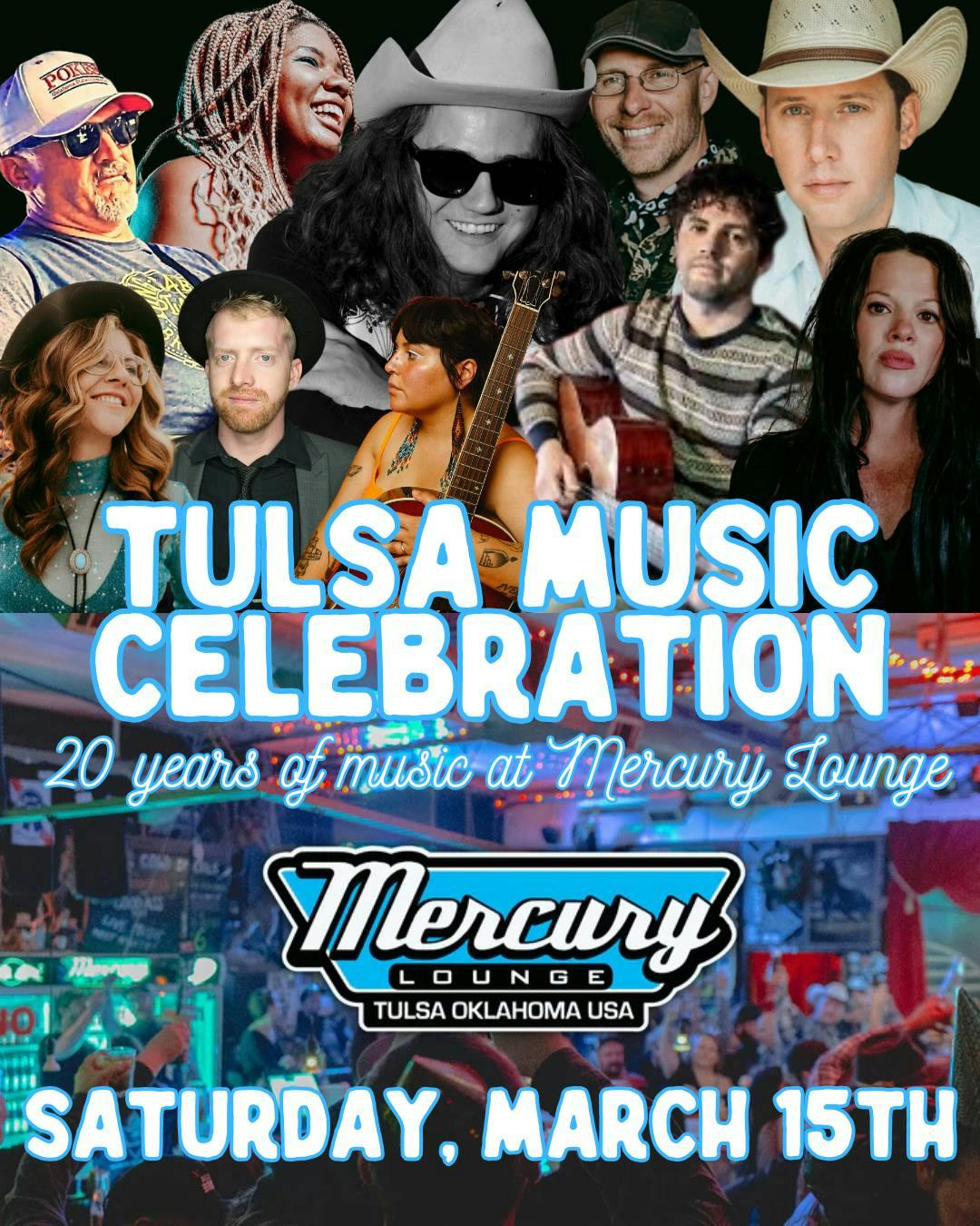 Tulsa Music Celebration: 20 Years of music at Mercury Lounge at Mercury ...