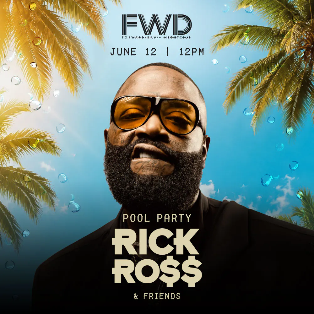 Rick Ross & Friends Pool Party at FWD Day + Nightclub - Sunday, Jul 12 ...