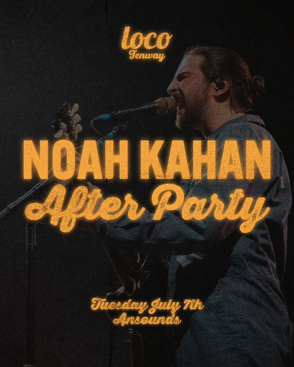Noah Kahan Concert After Party | Tuesday at Loco Fenway - Tuesday, Jul ...