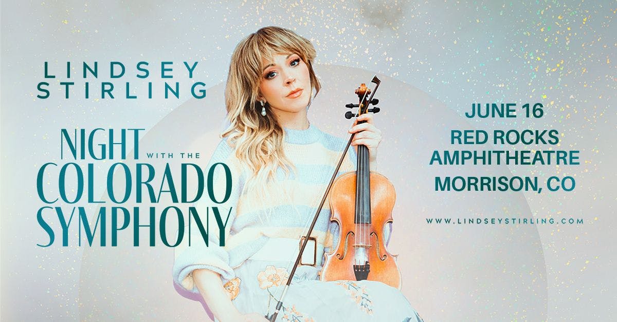 Lindsey Stirling with the Colorado Symphony at Red Rocks Amphitheatre ...