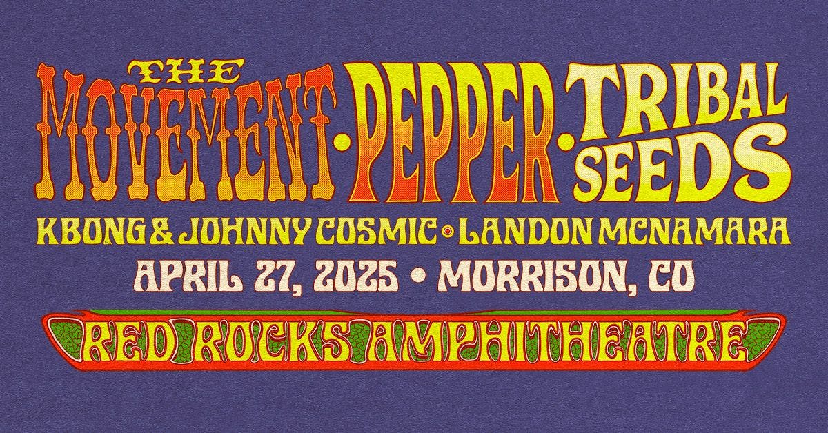 The Movement with Pepper, TRIBAL SEEDS at Red Rocks Amphitheatre ...