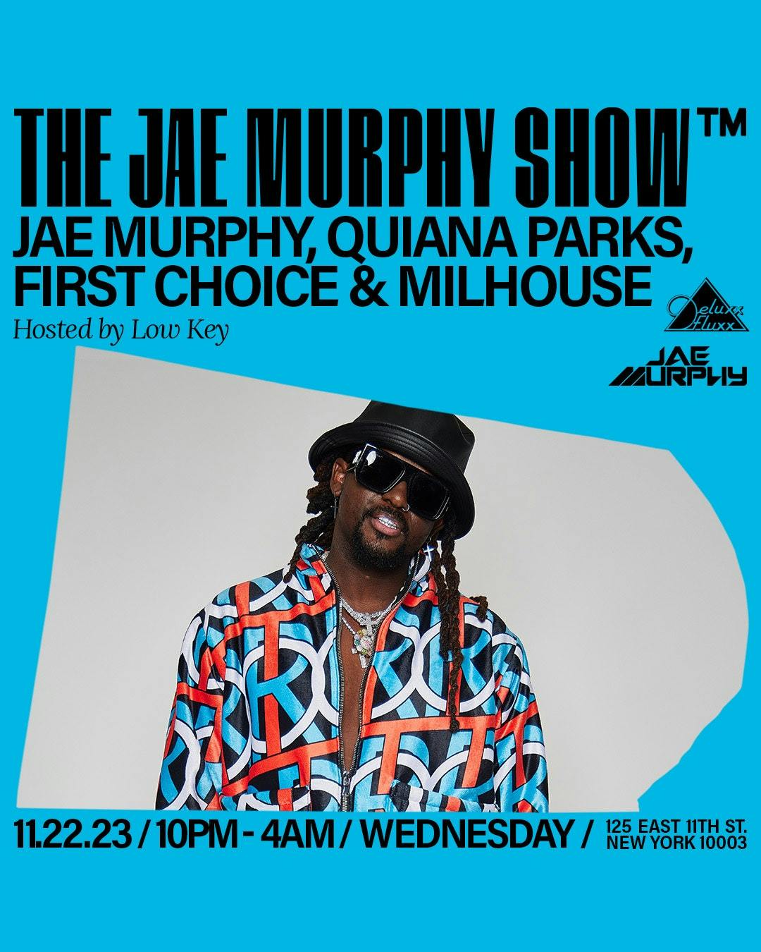 The Jae Murphy Show at Deluxx Fluxx - Wednesday, Nov 22 2023 | Discotech