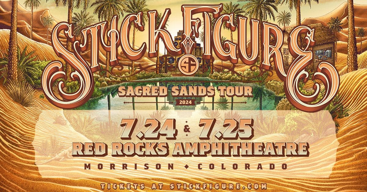 Stick Figure at Red Rocks Amphitheatre - Wednesday, Jul 24 2024 | Discotech