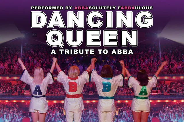 Dancing Queen: A Tribute to Abba at The Opera House - Saturday, Nov 23 ...