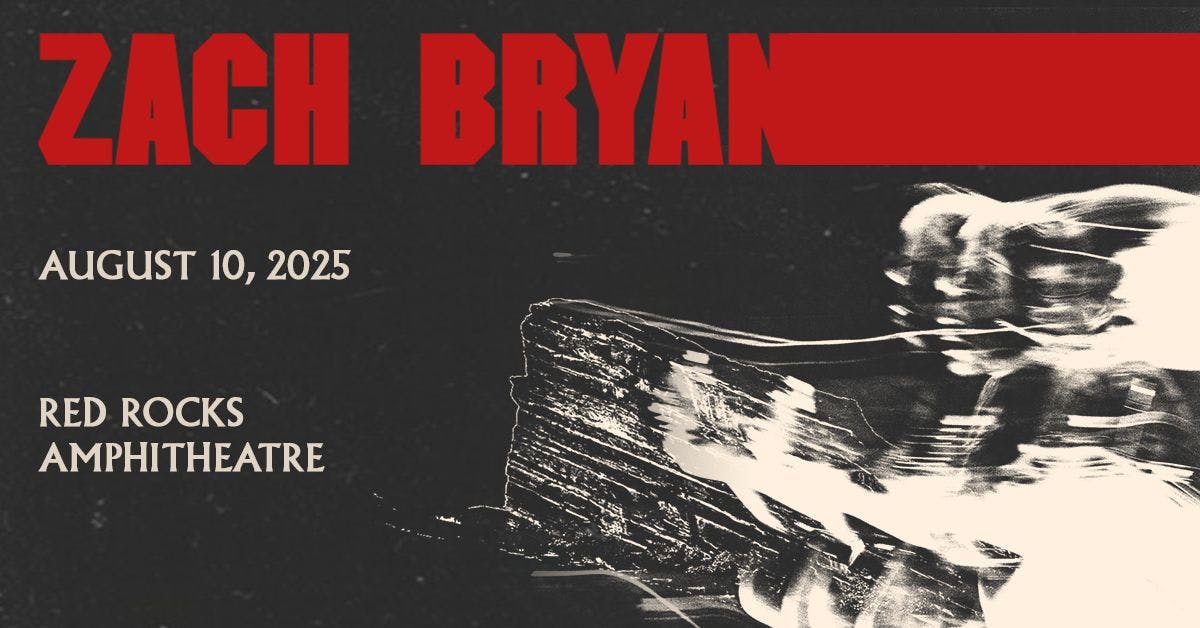 Zach Bryan at Red Rocks Amphitheatre - Sunday, Aug 10 2025 | Discotech