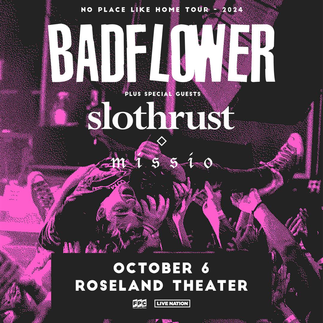 Badflower - No Place Like Home Tour 2024 at Roseland Theater - Sunday ...