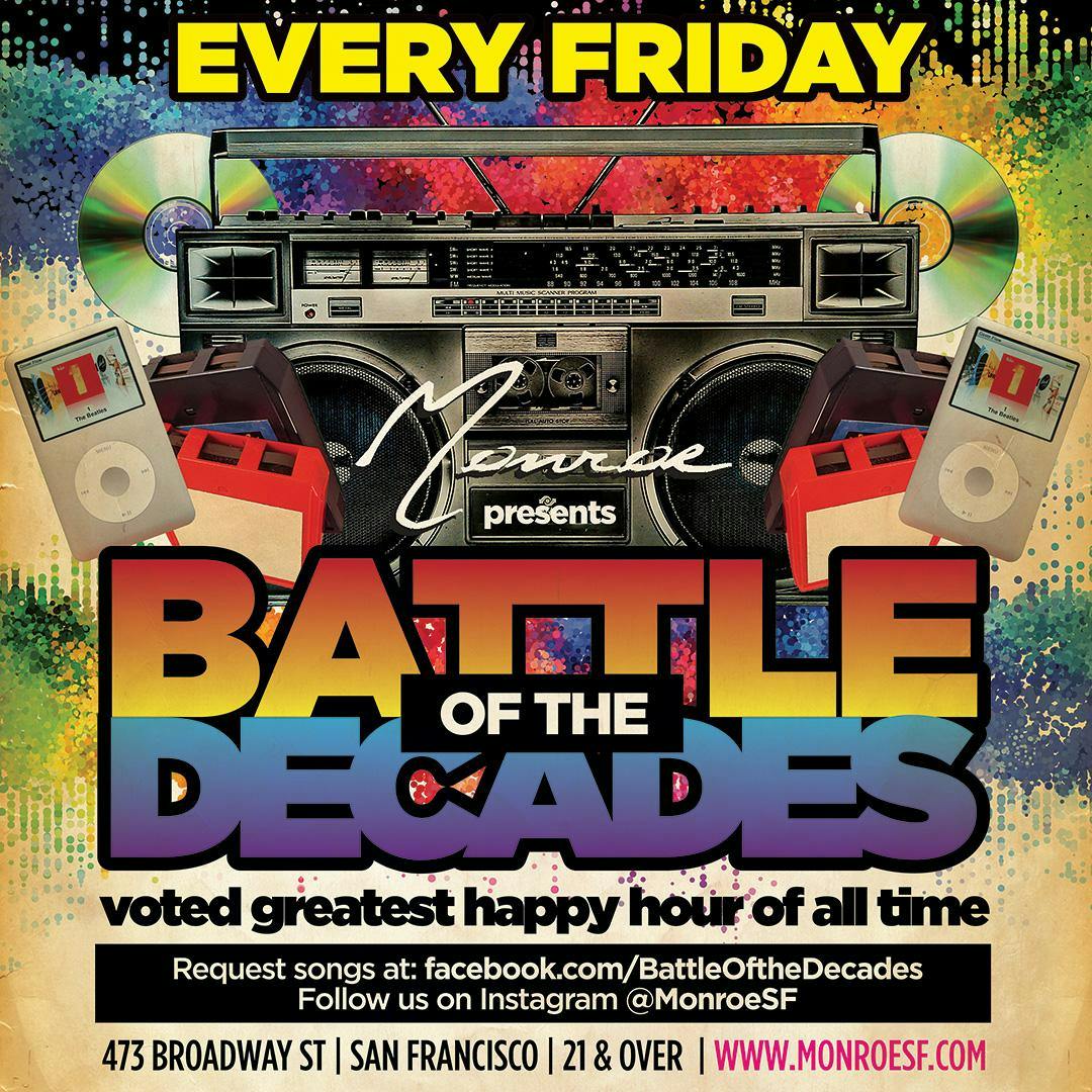 Battle of the Decades : 60s 70s 80s 90s Dance Party at Monroe - Friday ...