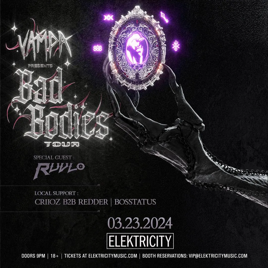 VAMPA: BAD BODIES TOUR at Elektricity - Saturday, Mar 23 2024 | Discotech